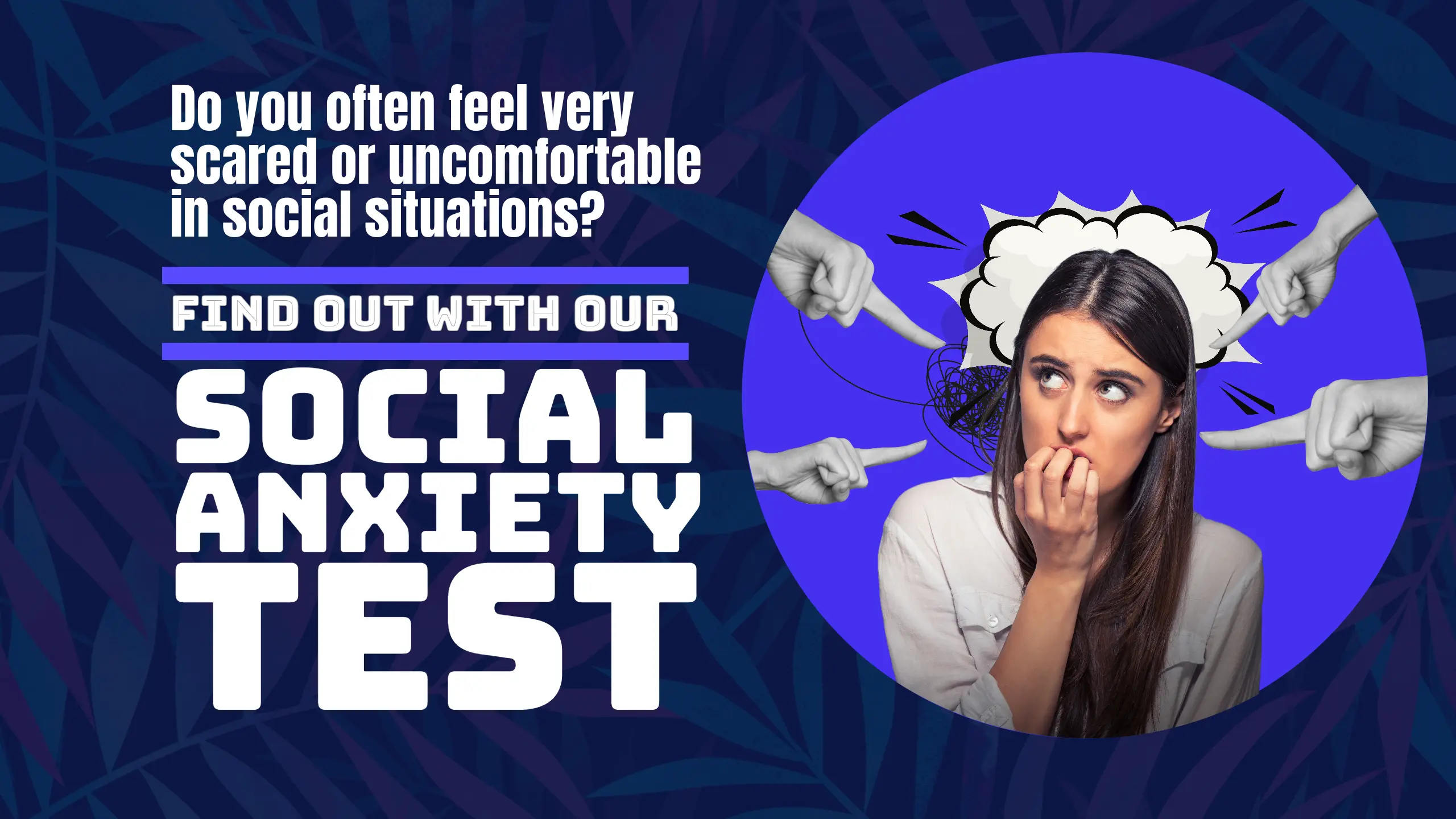 Free Social Anxiety Test — SAD Self-Assessment | PsyMed