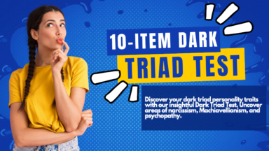 Dark Triad Test: Curious About Your Personality Traits?