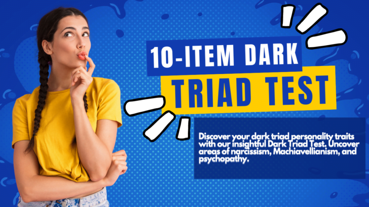 Dark Triad Test: Curious About Your Personality Traits?