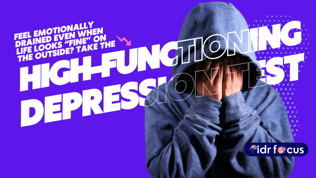 20-Item High-Functioning Depression Test | PsyMed